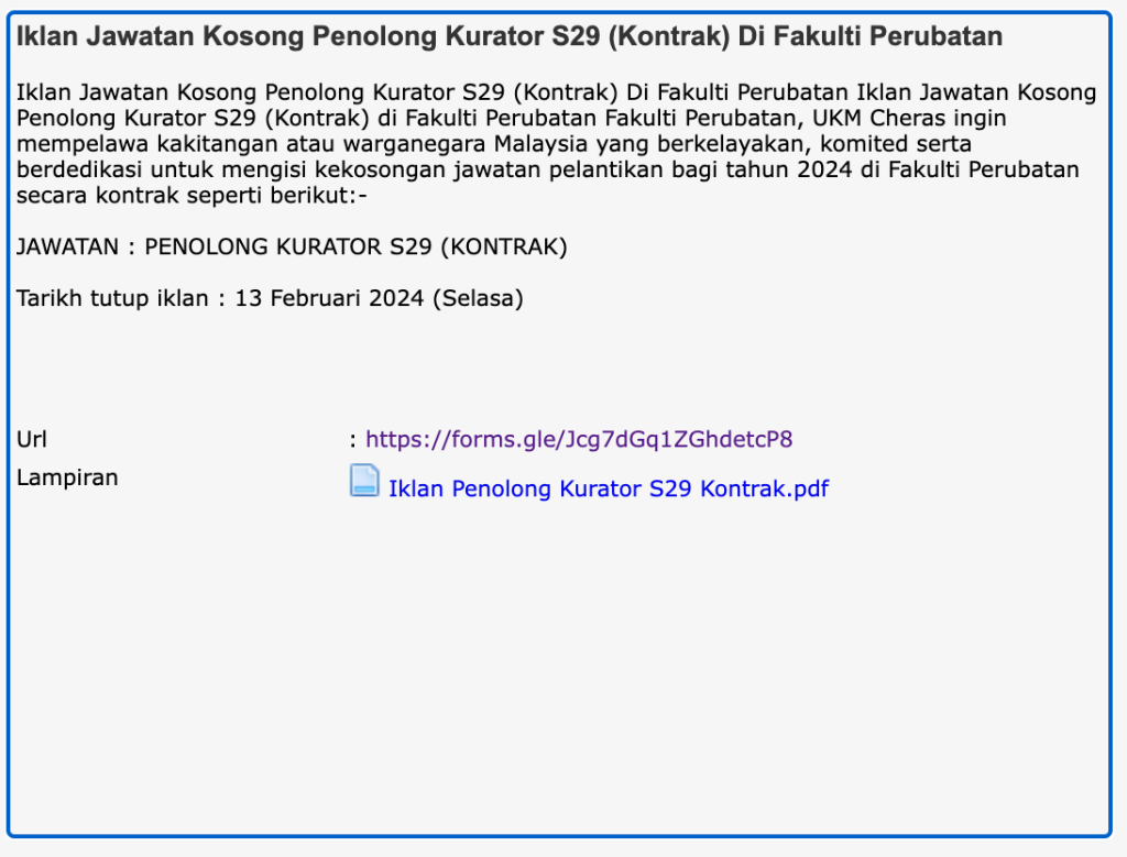 Iklan Jawatan Kosong Universiti Kebangsaan Malaysia (UKM) ~ Penolong Kurator S29 (Kontrak ...